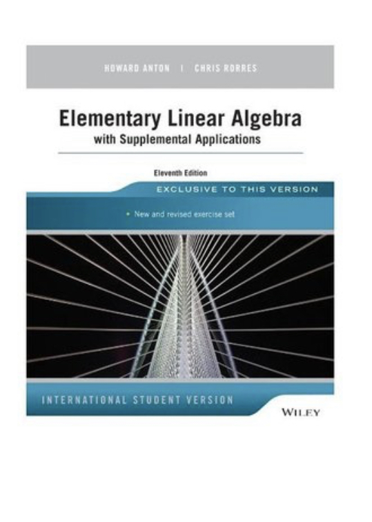 كتاب Elementary Linear Algebra with Supplemental Applications, ‎11‎th ...