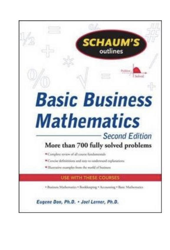 كتاب ‎(Schaum's Outline Series) ,Schaum's of Basic Business Mathematics ...